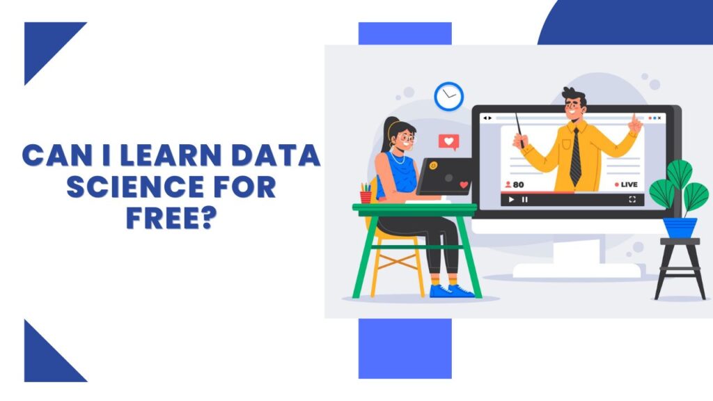 Can I Learn Data Science For Free 